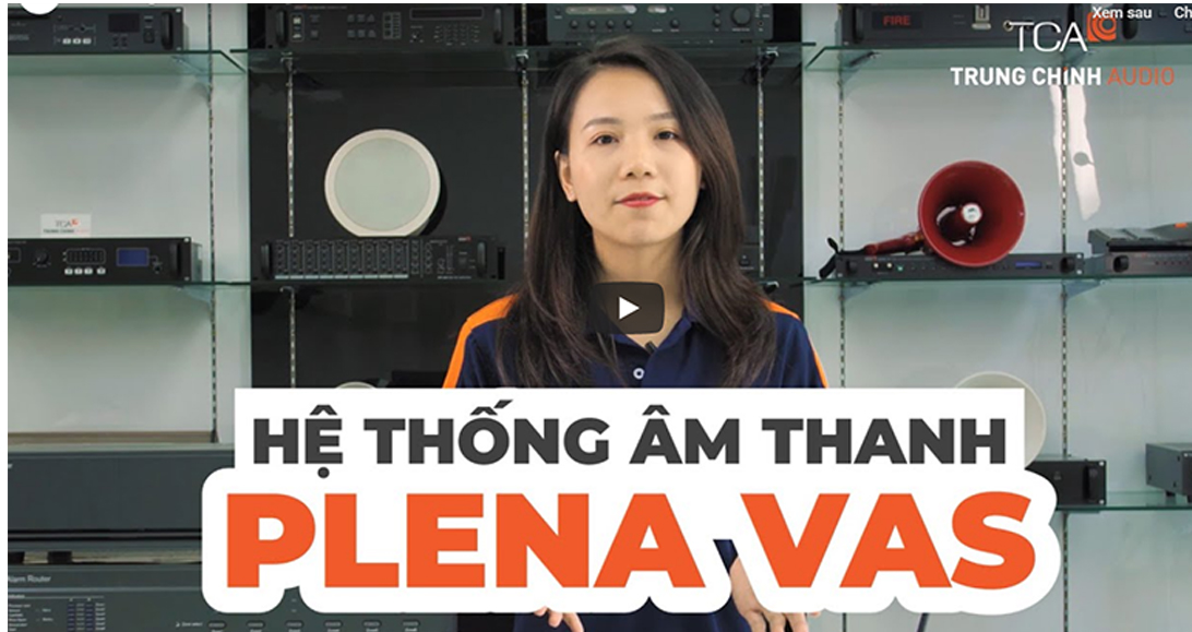 Hệ thống âm thanh thông báo Bosch Plena Vas : Âm thanh công cộng